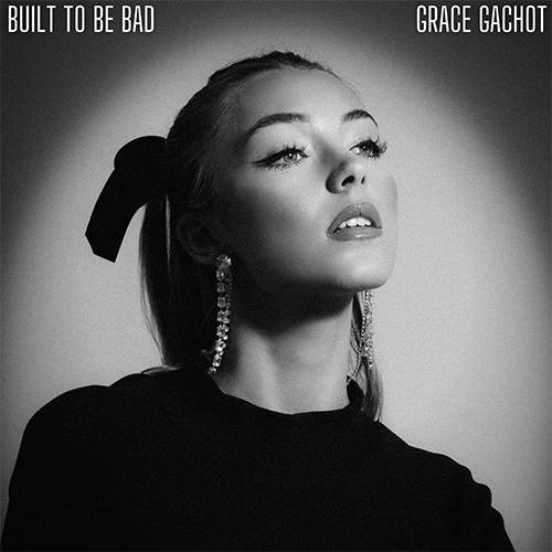 Build to be bad - Grace Gachot